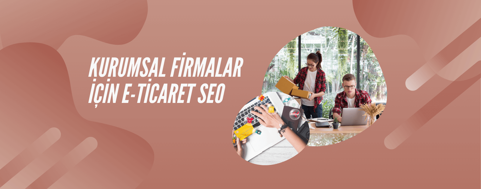 Kurumsal firmalar için E-Ticaret SEO - aramamotoru.com Kurumsal firmalar için E-Ticaret SEO - aramamotoru.com